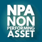 NPA: Everything You Should Know About Non-Performing Assets